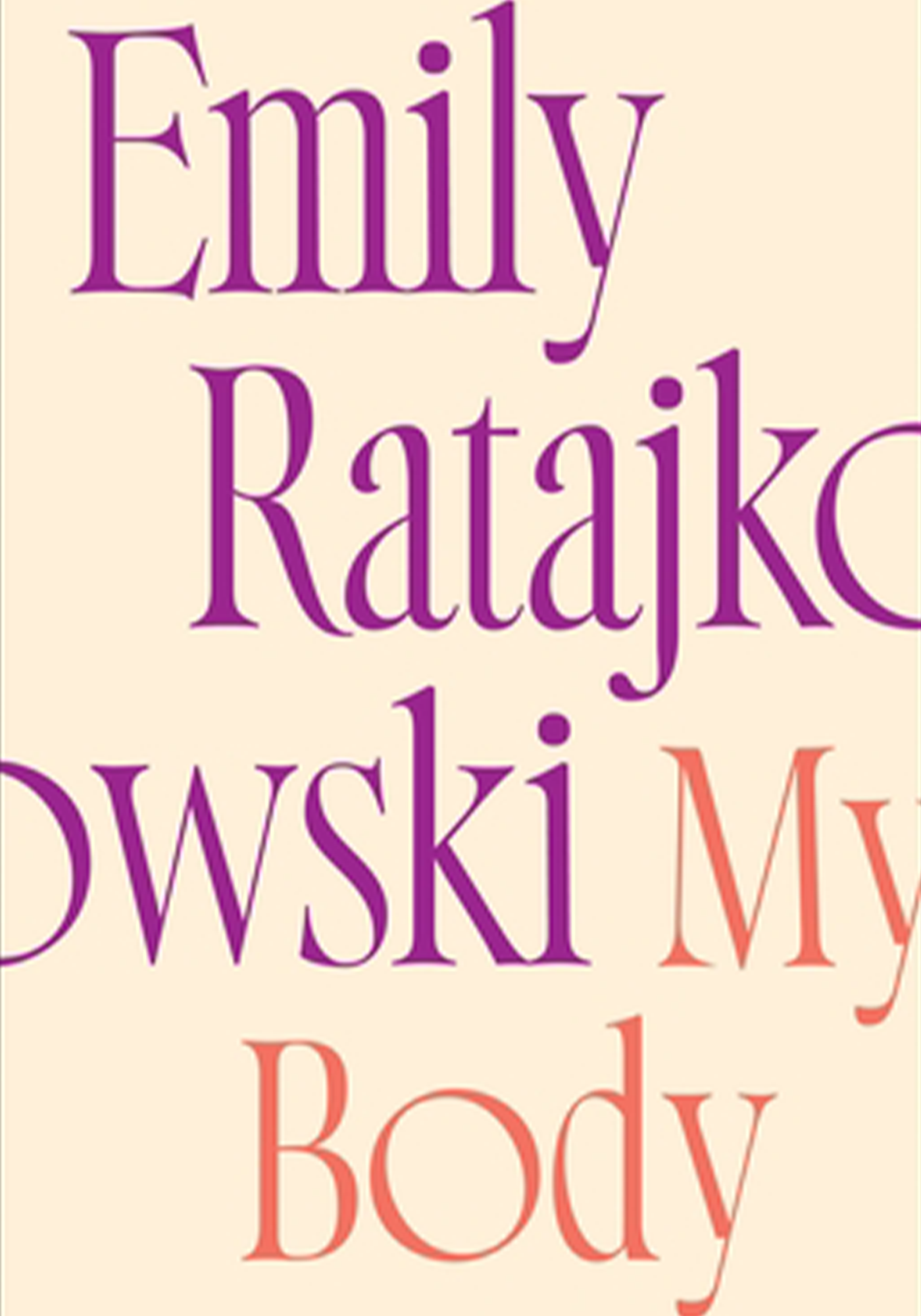 My Body by Emily Ratajkowski – FoundRae